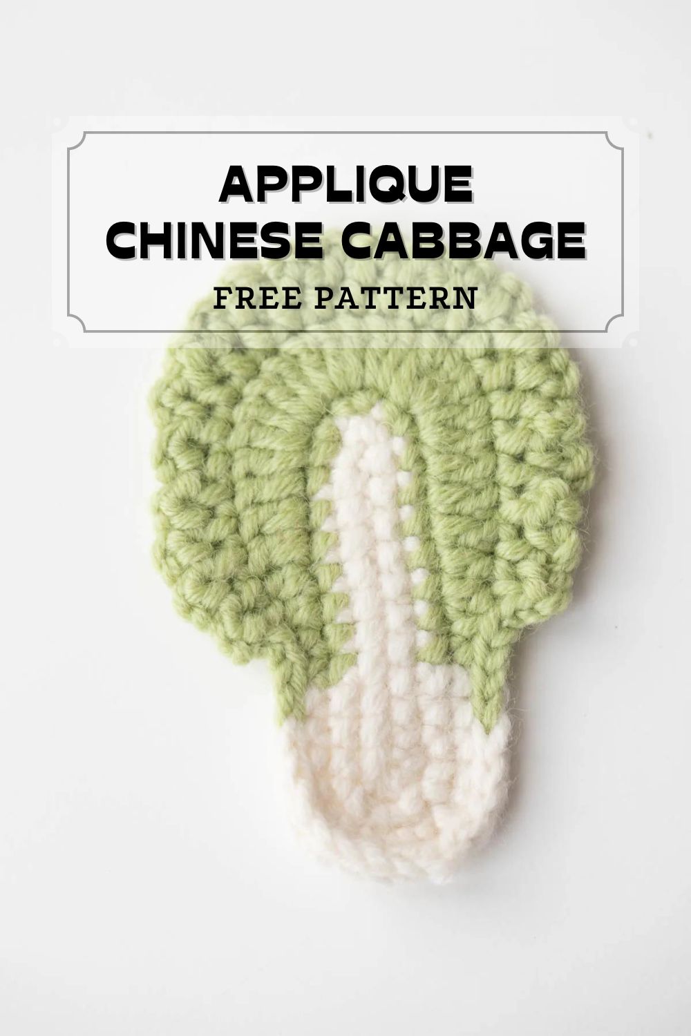 Crochet Chinese Cabbage Applique Free Pattern - Hookok