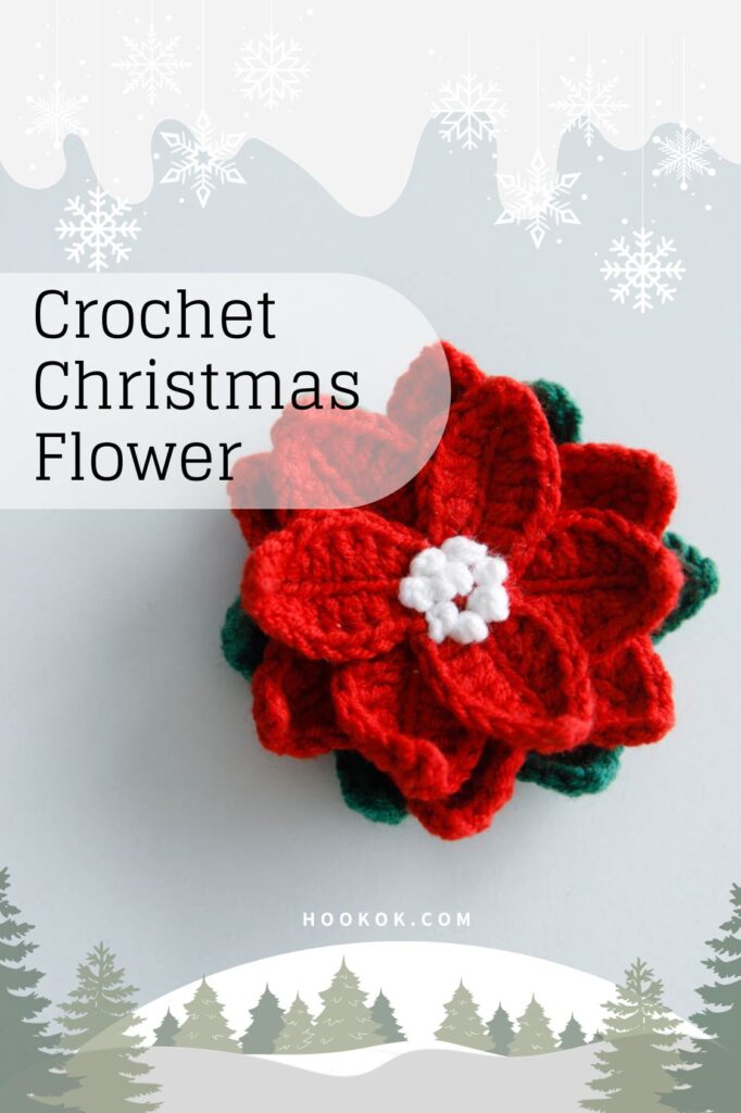 Crochet Christmas Flower Pattern - Hookok